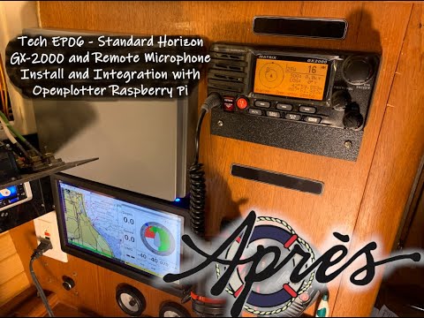Standard Horizon GX-2000 install and integration with Openplotter - Tech E06 - Après Sail