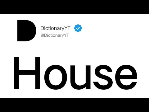House Meaning in English