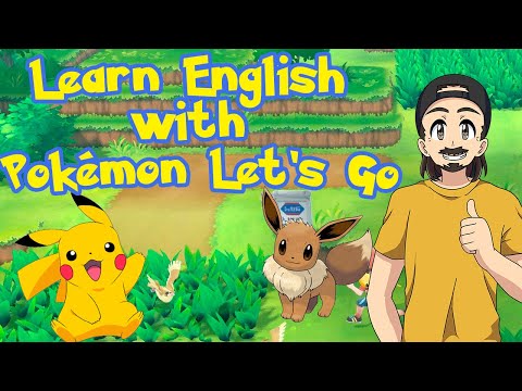 Learn English With Pokemon Go genera…: English ESL video lessons