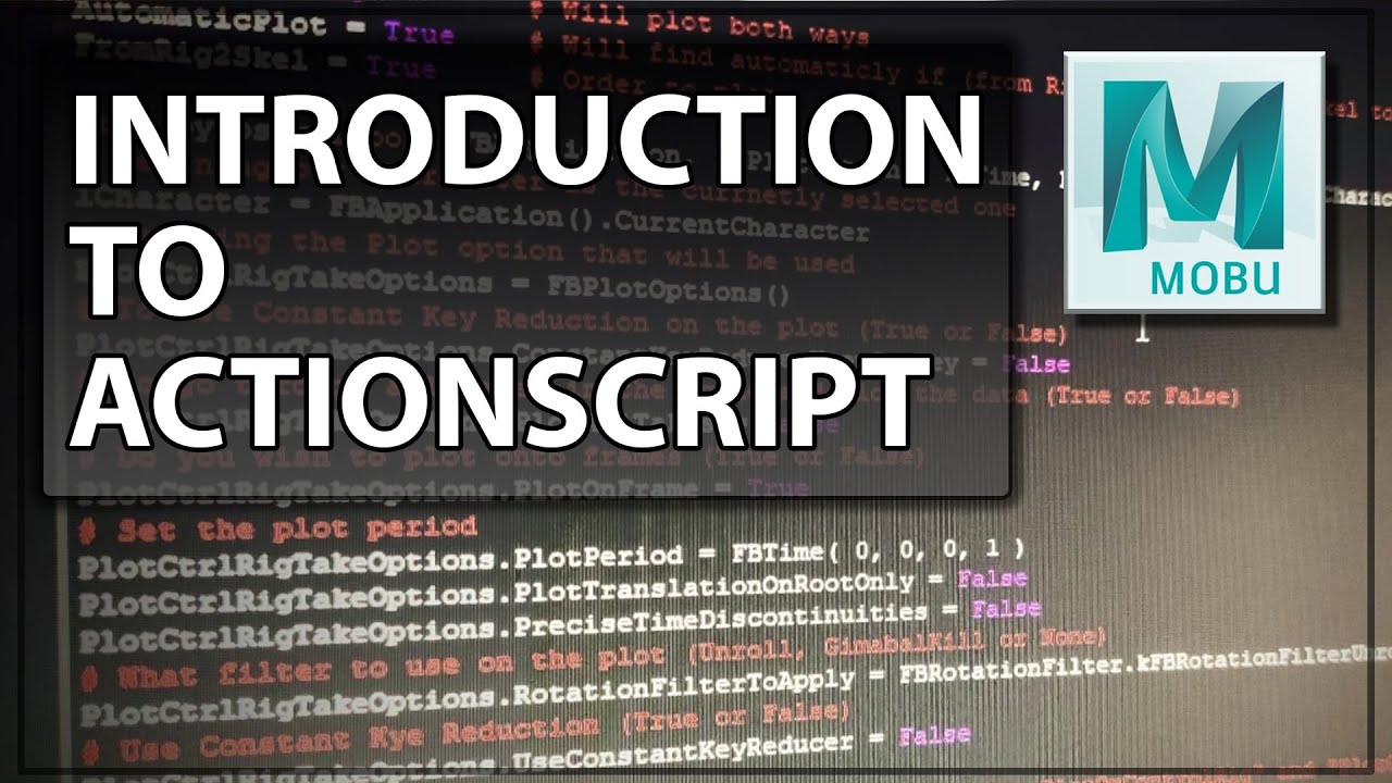MotionBuilder Tutorial - ActionScript - How to use it