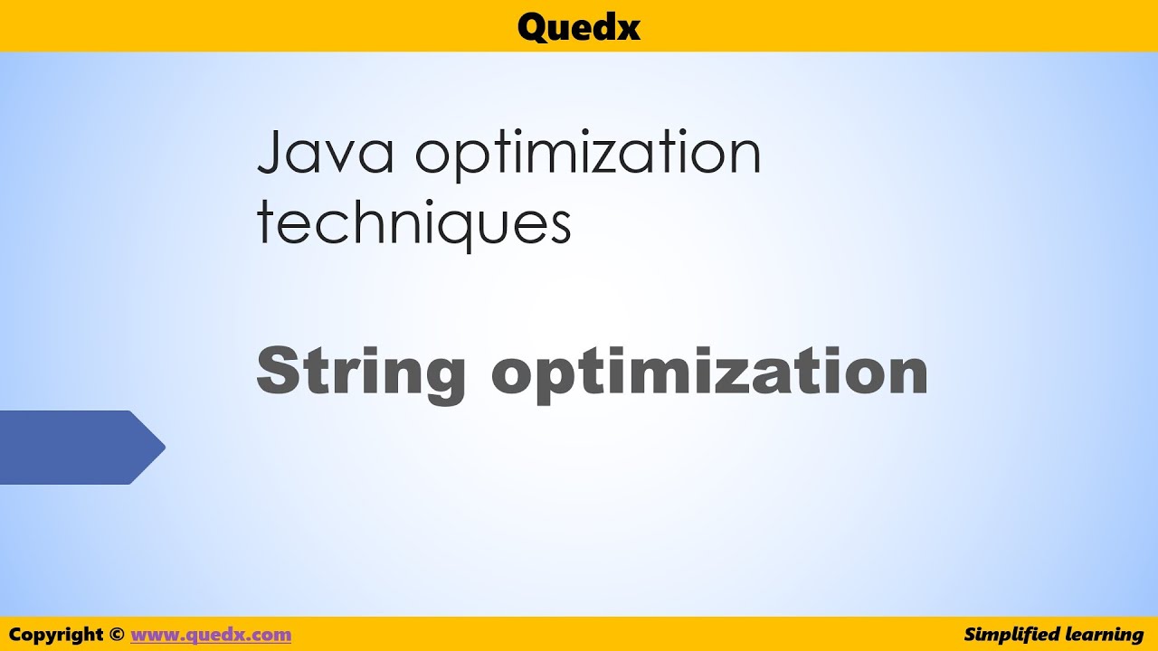 Java optimization Techniques - String optimizations