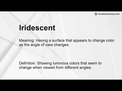 Iridescent Meaning