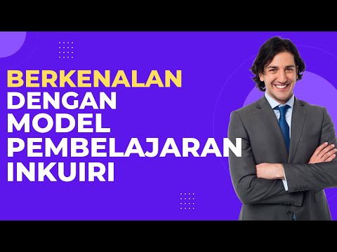 Mengenal Model Pembelajaran Inkuiri