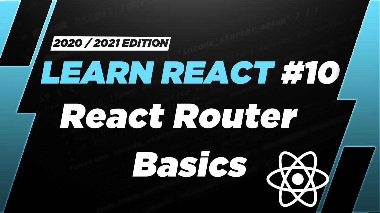 Learn React #10: React Router Basics