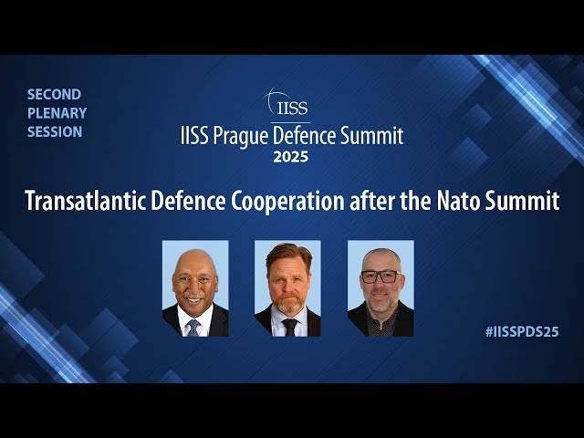 IISS Prague Defence Summit 2025: Second Plenary