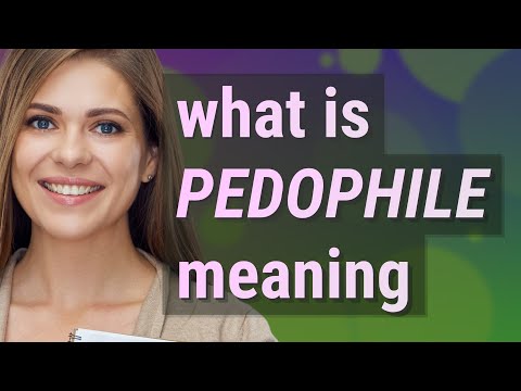 Pedophile | meaning of Pedophile