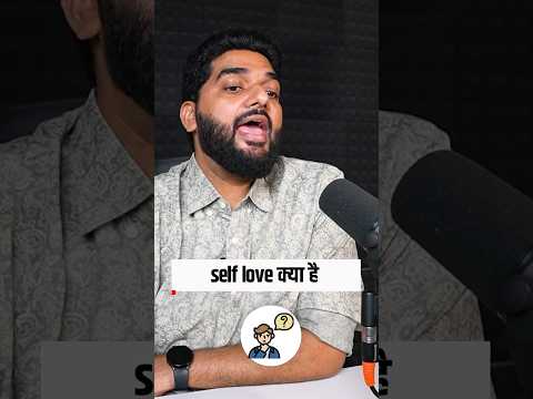 What is Self Love #shorts
