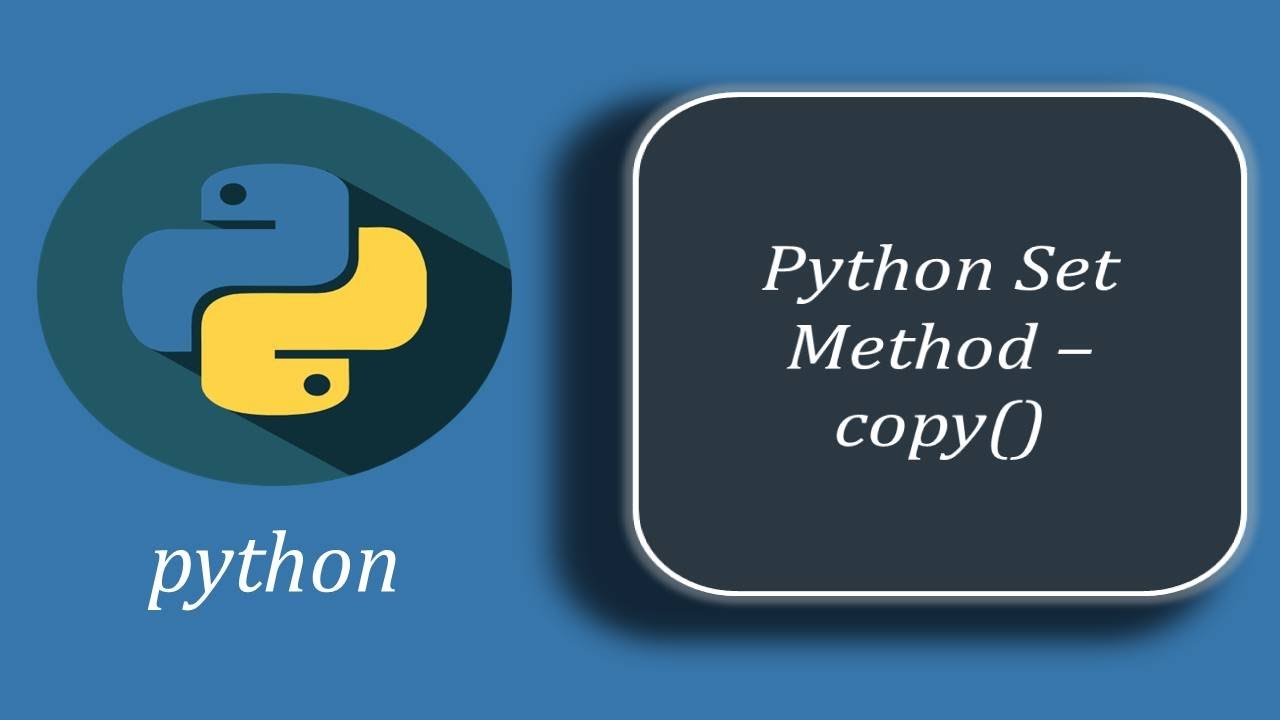 Python Set Method - copy()