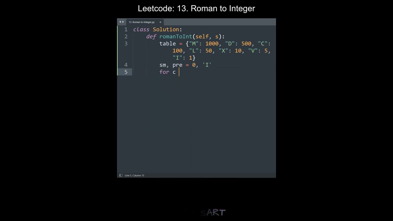 Leetcode 13. Roman to Integer in Python | Python Leetcode | Python Coding Tutorial | Python ASMR