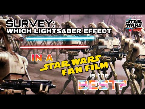 Survey: Choose The Best Lightsaber Effect Between 3 Star Wars Fan Films!