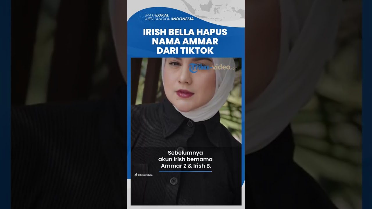 Heboh Isu Perceraian Irish Bella dan Ammar Zoni seusai Irish Terpantau Ganti Nama Akun Tiktok ...