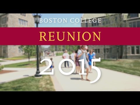 Boston College Reunion Weekend 2015 - Boston College Alumni