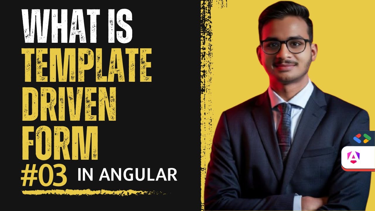 Template Driven Forms in Angular | Complete Tutorial with Examples | Angular Forms 2025