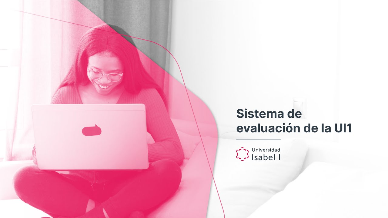 Sistema de evaluación de la Universidad Isabel I