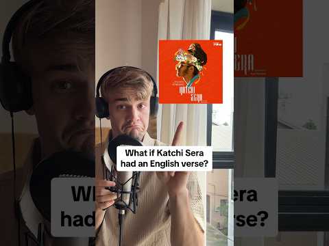 Katchi Sera in English? 😳🔥 #katchisera #tamil #english #cover