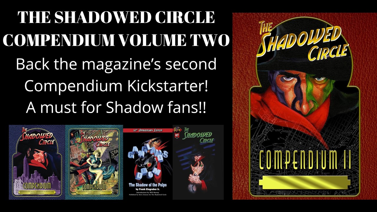 The Shadowed Circle Compendium Volume Two Kickstarter