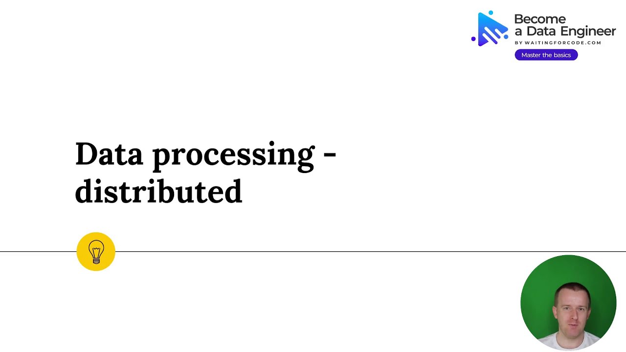 Lesson 11: Data processing - distributed