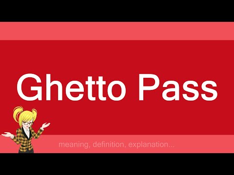 Ghetto Pass