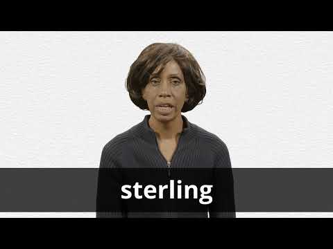 STERLING definition and meaning | Collins English Dictionary