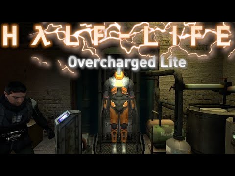 Steam Community :: Video :: Half-Life 2: Overcharged Lite | Part 1