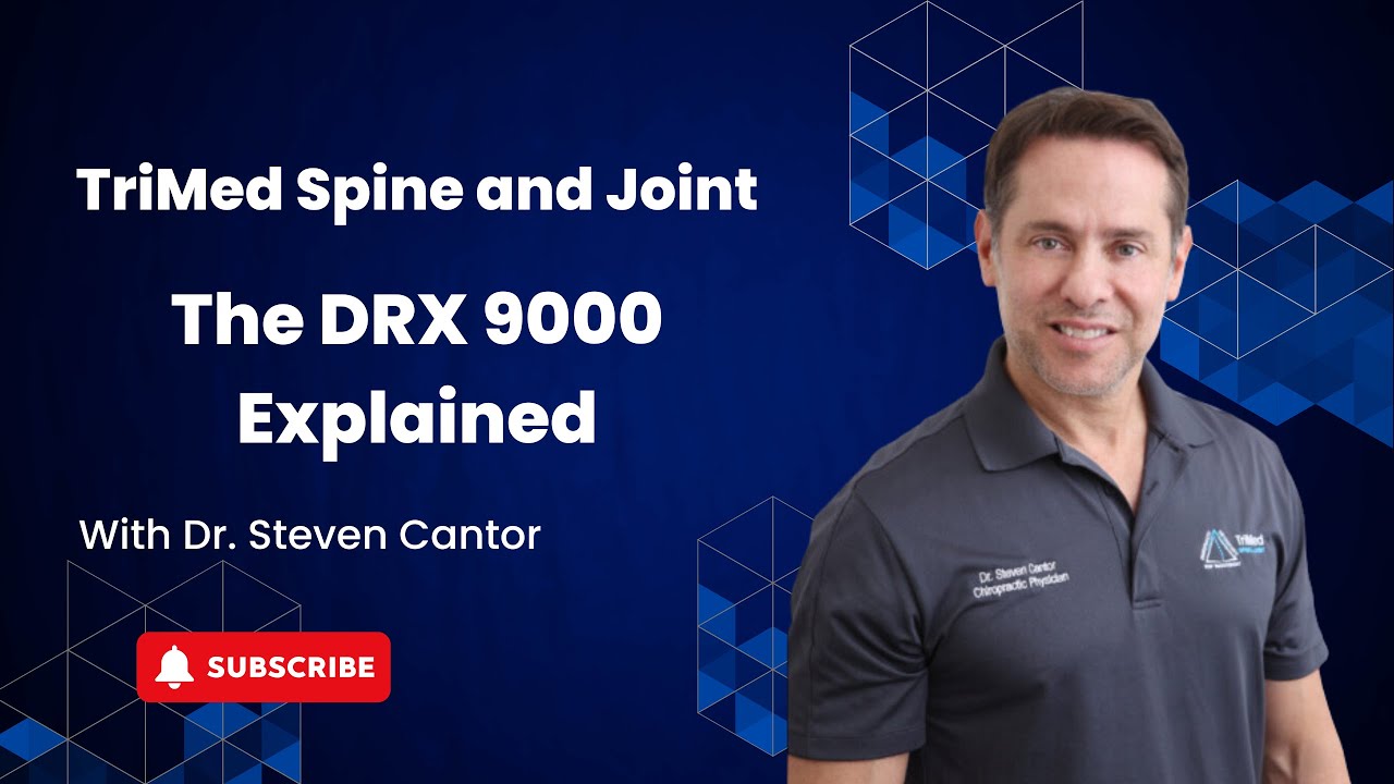 TriMed Spine & Joint | Spinal Decompression with the DRX9000 Explained