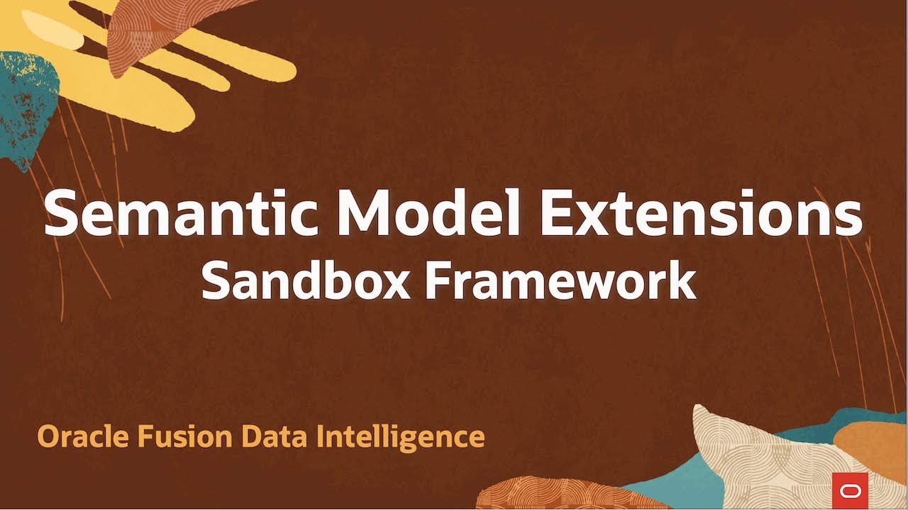 Semantic Model Extensions: Leveraging the Sandbox Framework for Customizations