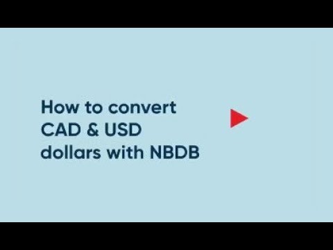 How to convert CAD & USD dollars with NBDB?