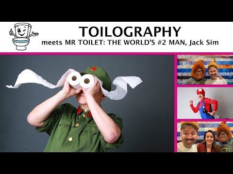 Mr Toilet: The World’s #2 Man | Toilography