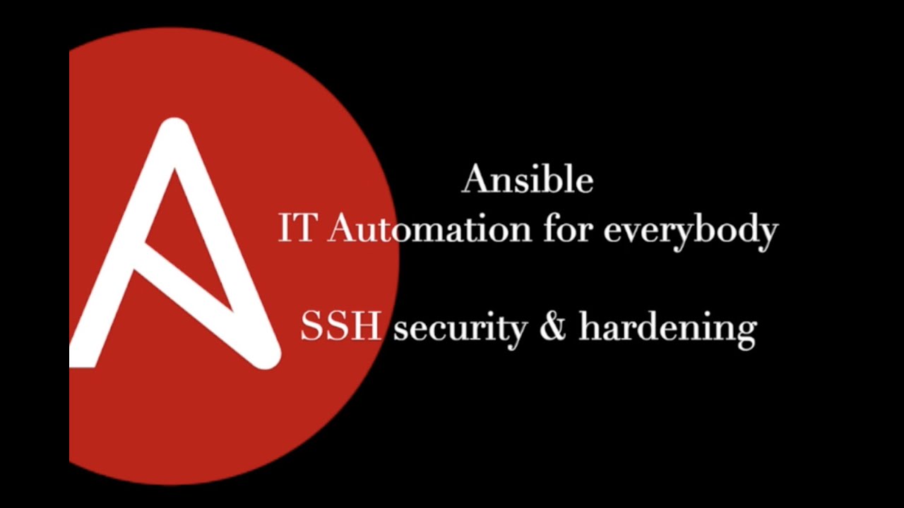 SSH Security & Hardening with Ansible