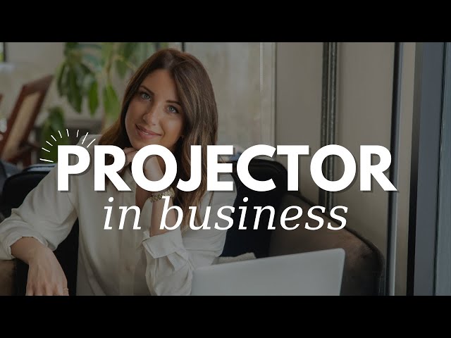How Projectors Can Thrive in Business: A Guide to Success in Human ...