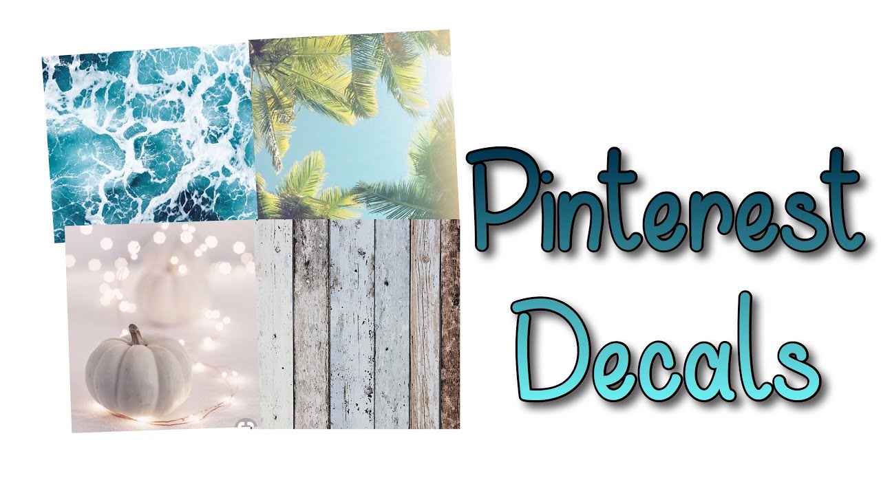 Roblox Bloxburg - Pinterest Decal Id’s