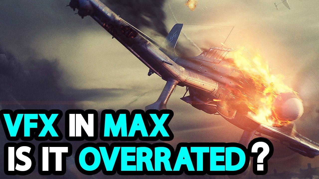 Is 3ds Max Good For VFX