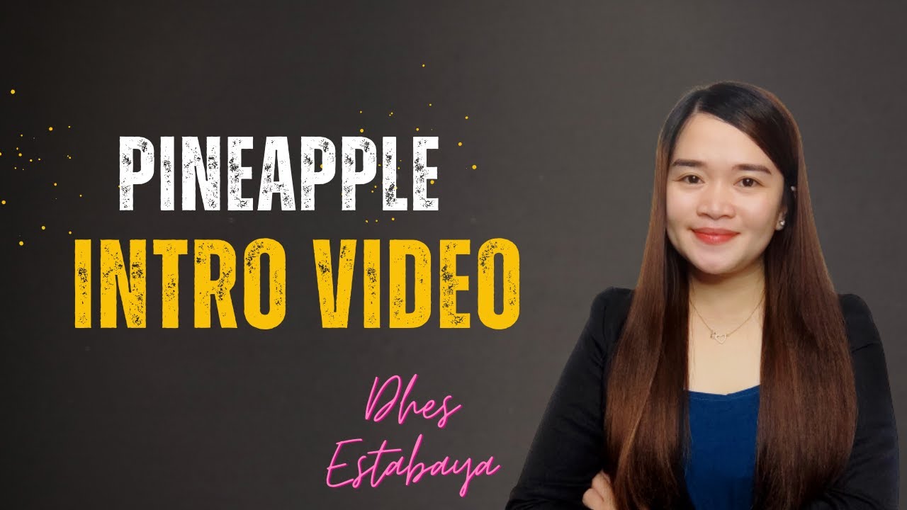 Pineapple Introduction Video for training