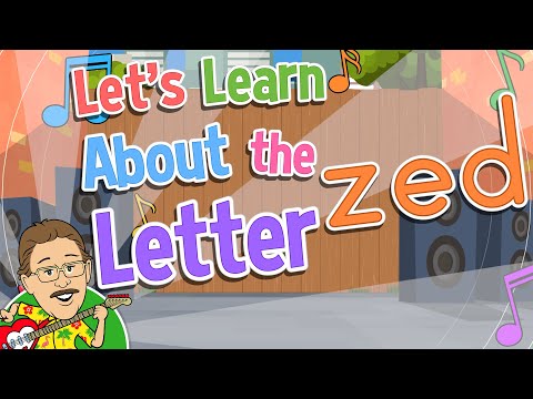 Let's Learn About the Letter zed | Jack Hartmann Alphabet Song