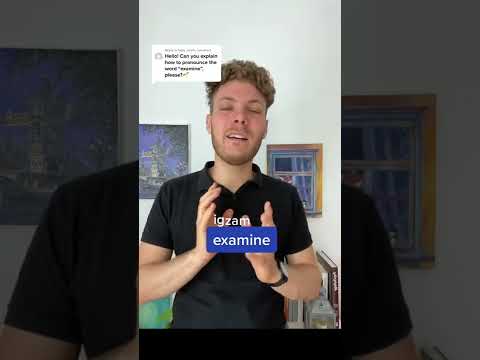 “Examine” || How to Pronounce It