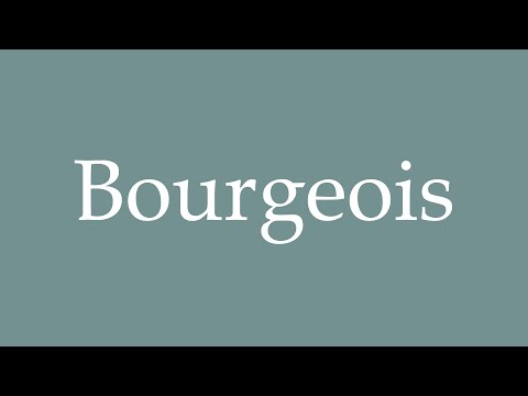 How to Pronounce ''Bourgeois'' Correctly in French