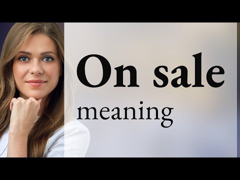 Understanding "On Sale" in English
