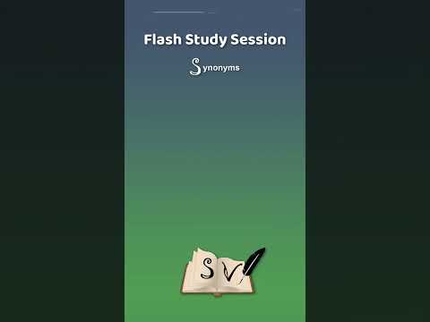 FLASH STUDY SESSION - Synonyms #shorts