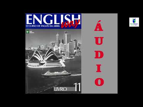 Curso de Inglês da Abril English Way Livro 11 Áudio