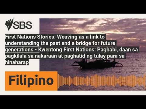 First Nations Stories: Weaving as a link to understanding the past and a bridge for future...