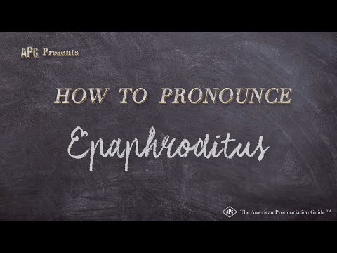 How to Pronounce Epaphroditus (Real Life Examples!)