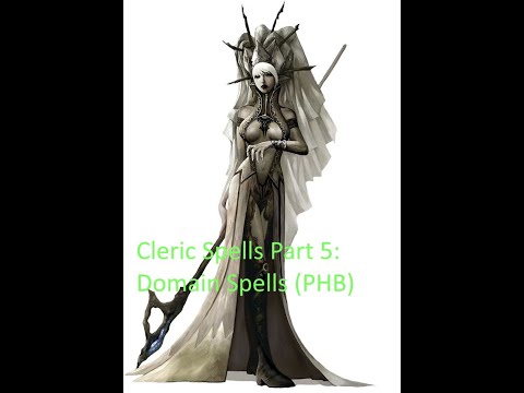 Cleric Spells: Part 4: Domain Spells (PHB) | D&D 5E | The Dungeon