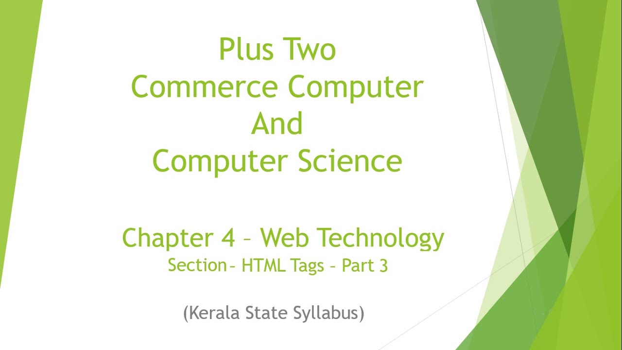 Plus Two | Commerce Computer | Computer Science | Chapter 4 - Web Technology - HTML Tags - Part 3
