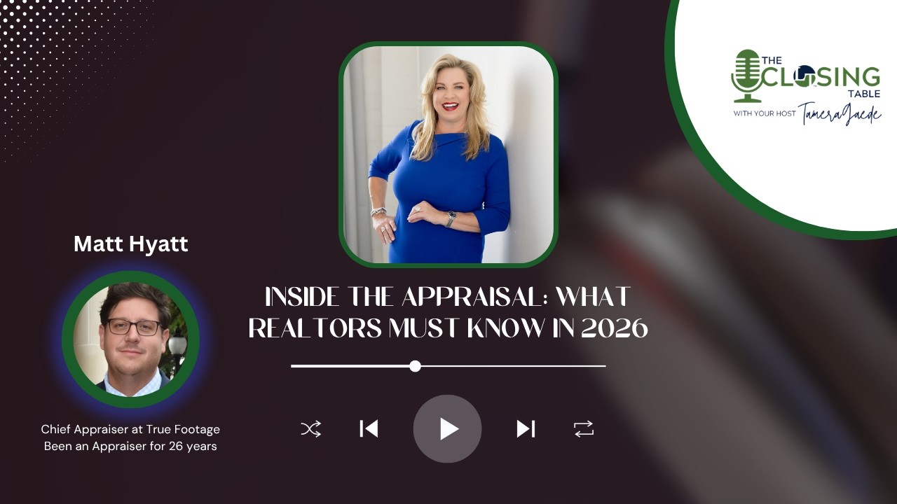Inside the Appraisal: What Realtors Must Know in 2026