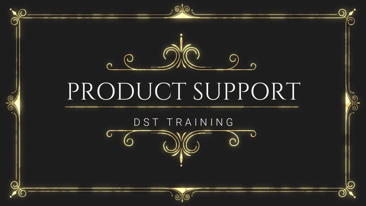 DST - Product Support