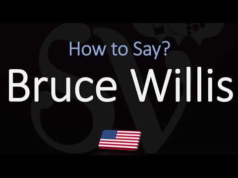 How to Pronounce Bruce Willis? (CORRECTLY)