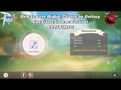 Ragnarok M: Classic : How to have Higher Chance on Getting END GAME ITEM or Enchant Explained