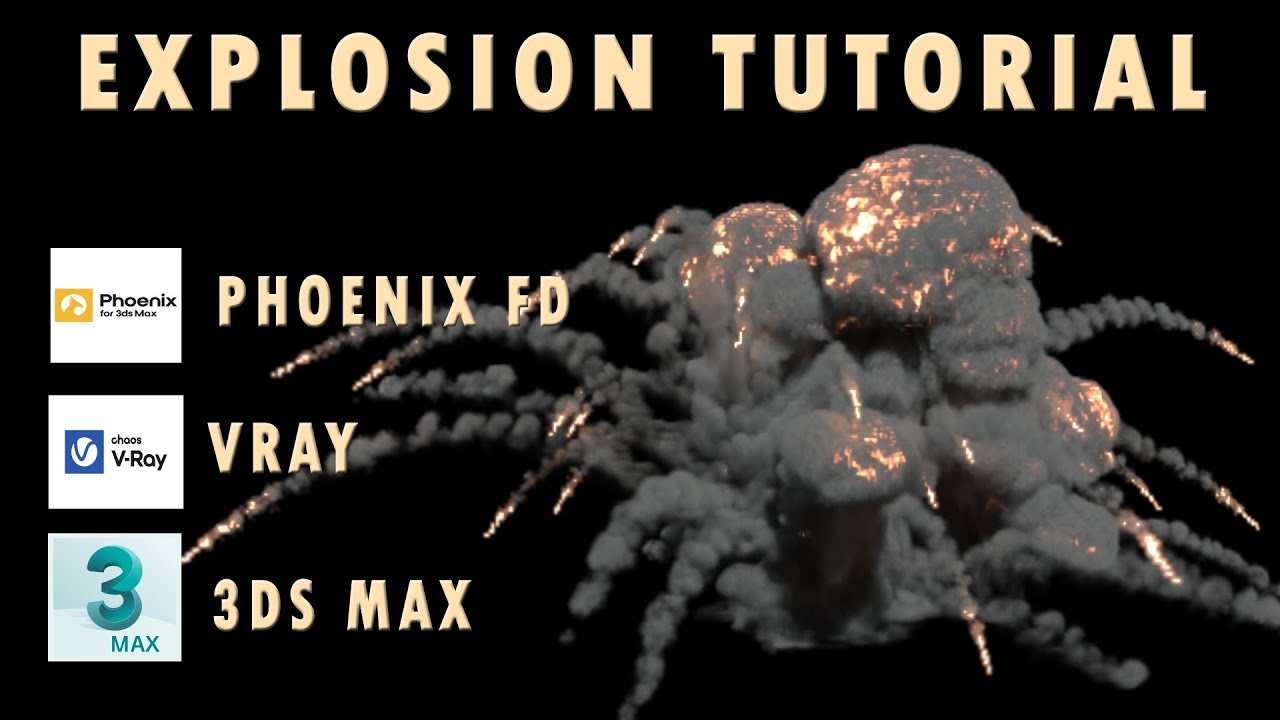 Learn How to Make an Explosion in 3ds Max with Phoenix FD