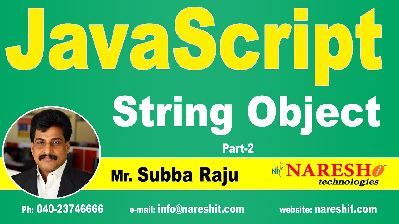JavaScript String Object Part 2 | JavaScript Tutorial | Mr. Subba Raju