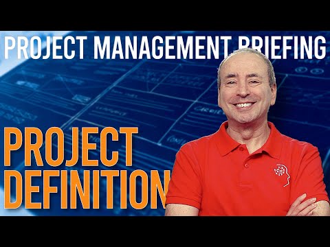 Project Definition Briefing (Video Compilation) - aka Project Initiation